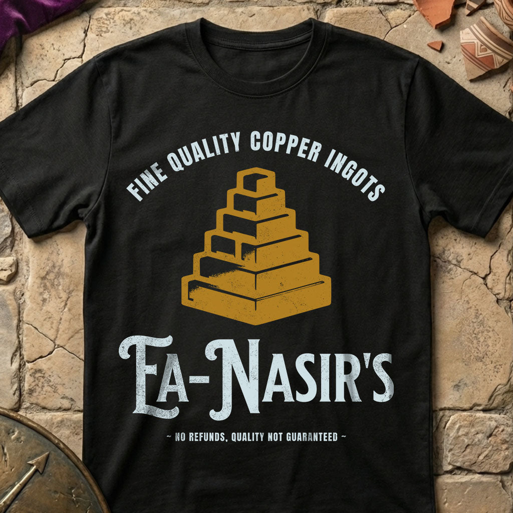 Ea Nasir's Fine Quality Copper Ingots Meme T-Shirt – Agema Apparel